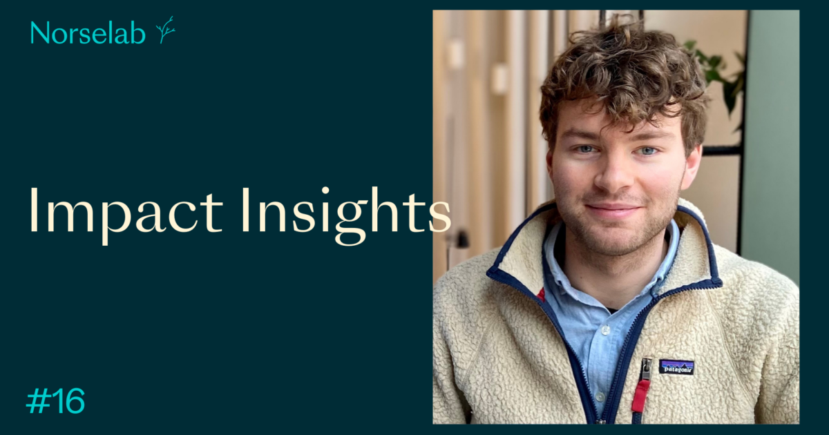 Norselab | Impact Insights #16